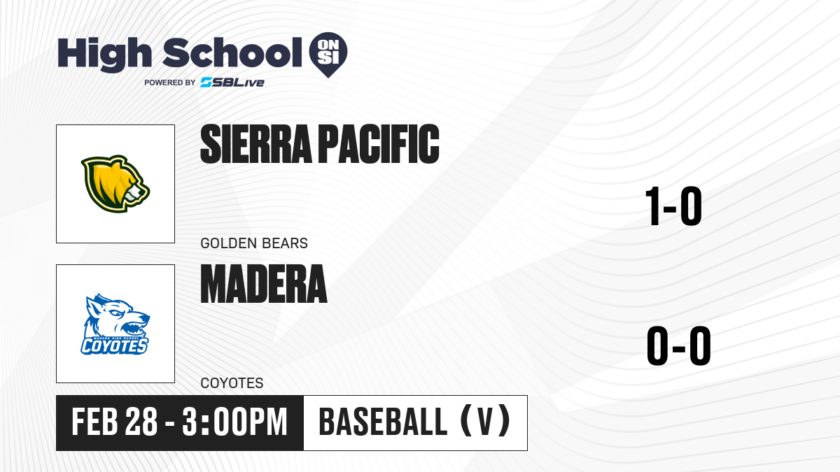 Sierra Pacific vs Madera Baseball - Feb 28, 2025 - High School On SI