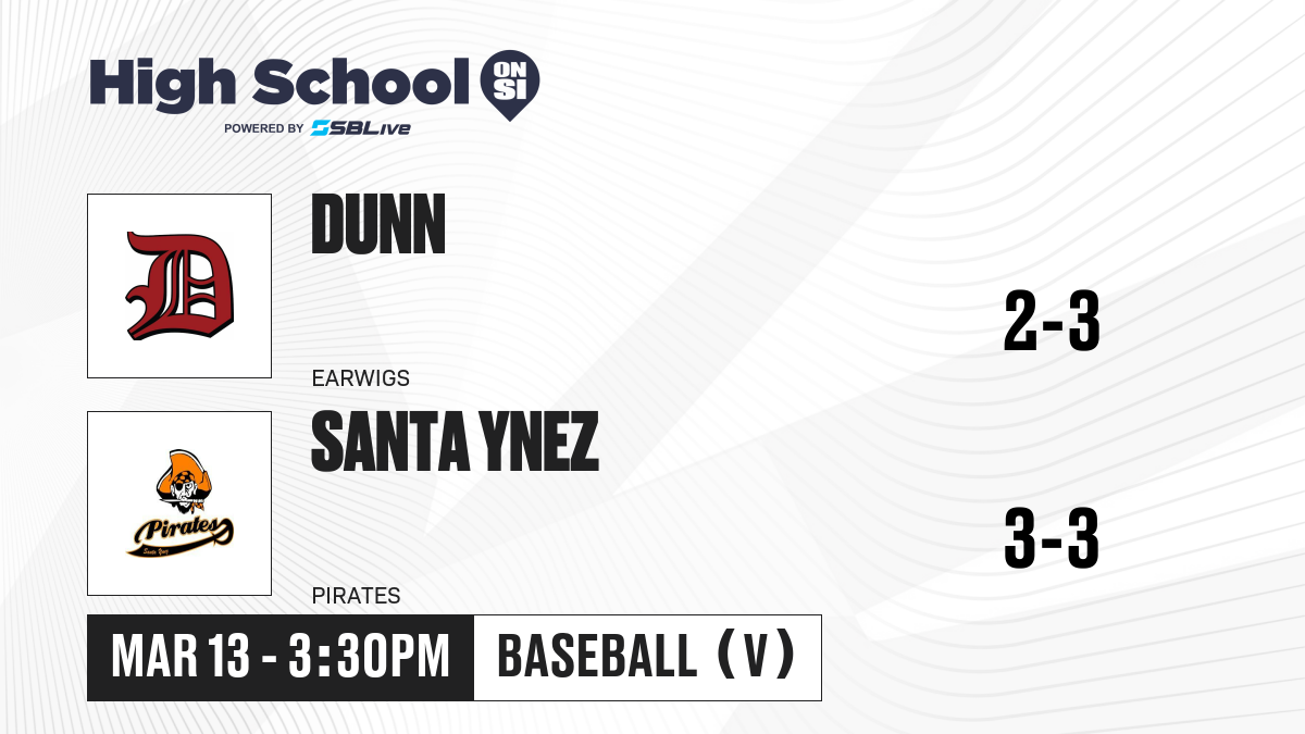 Santa Ynez vs Dunn Baseball - Mar 13, 2025 - High School On SI