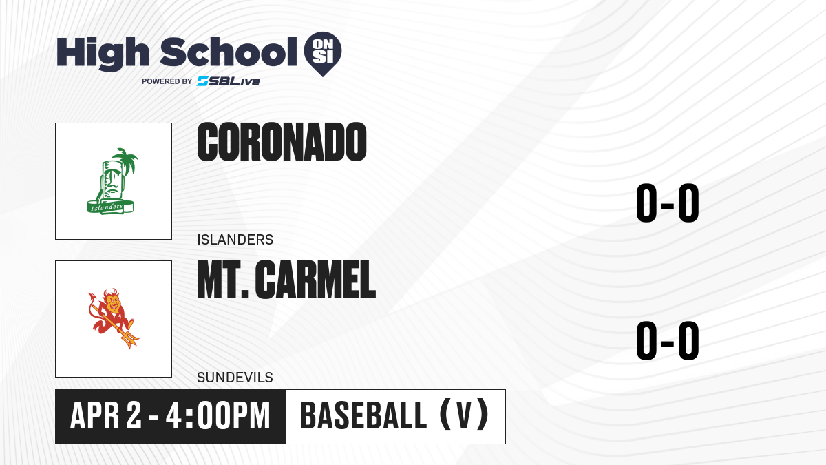 Coronado vs Mt. Carmel Baseball - Apr 2, 2026 - High School On SI