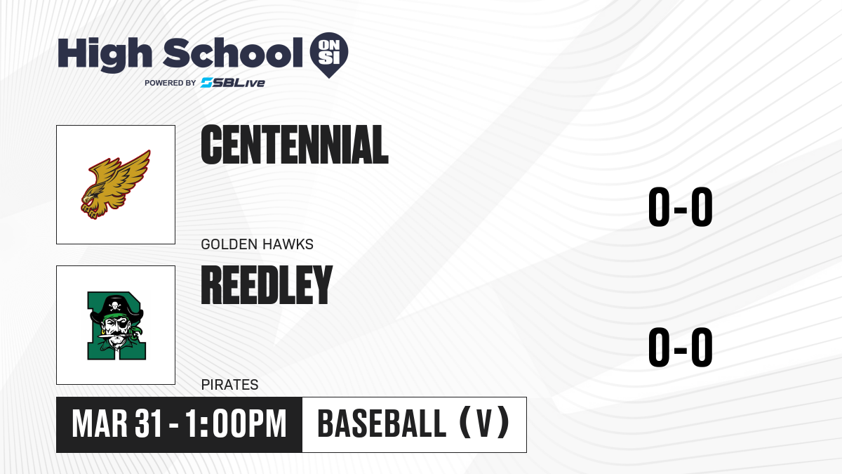 Centennial vs Reedley Baseball - Mar 31, 2026 - High School On SI